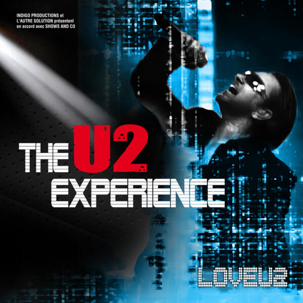 THE U2 EXPERIENCE le dimanche 21 mars 2027